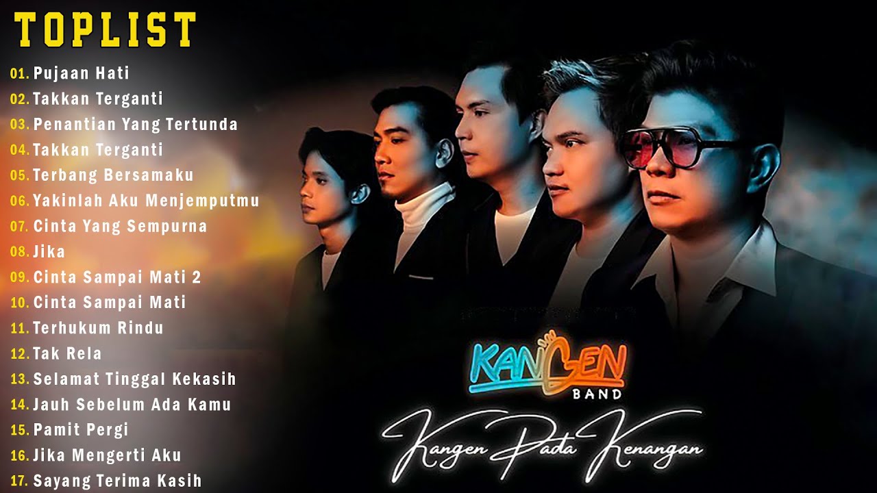 LAGU KANGEN BAND FULL ALBUM POPULAR DAN HITS TAHUN 2000AN - YouTube