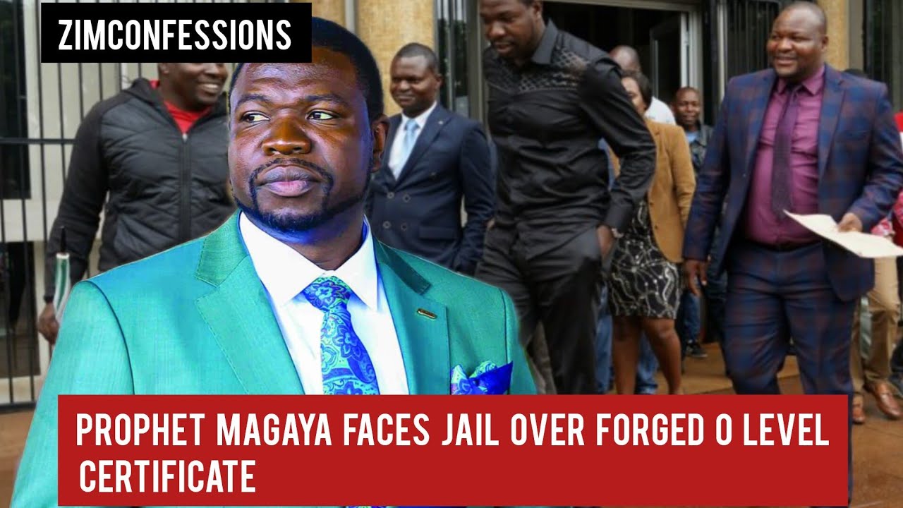 Prophet Magaya Faces Jail Over Forged O' Level Certificate - YouTube