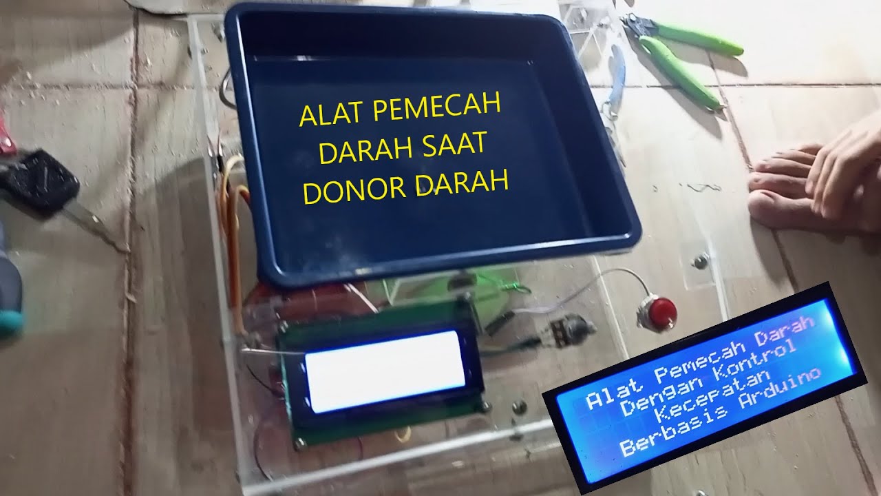 Arduino Blood Collection Monitor (Lengkap dengan program dan gambar ...