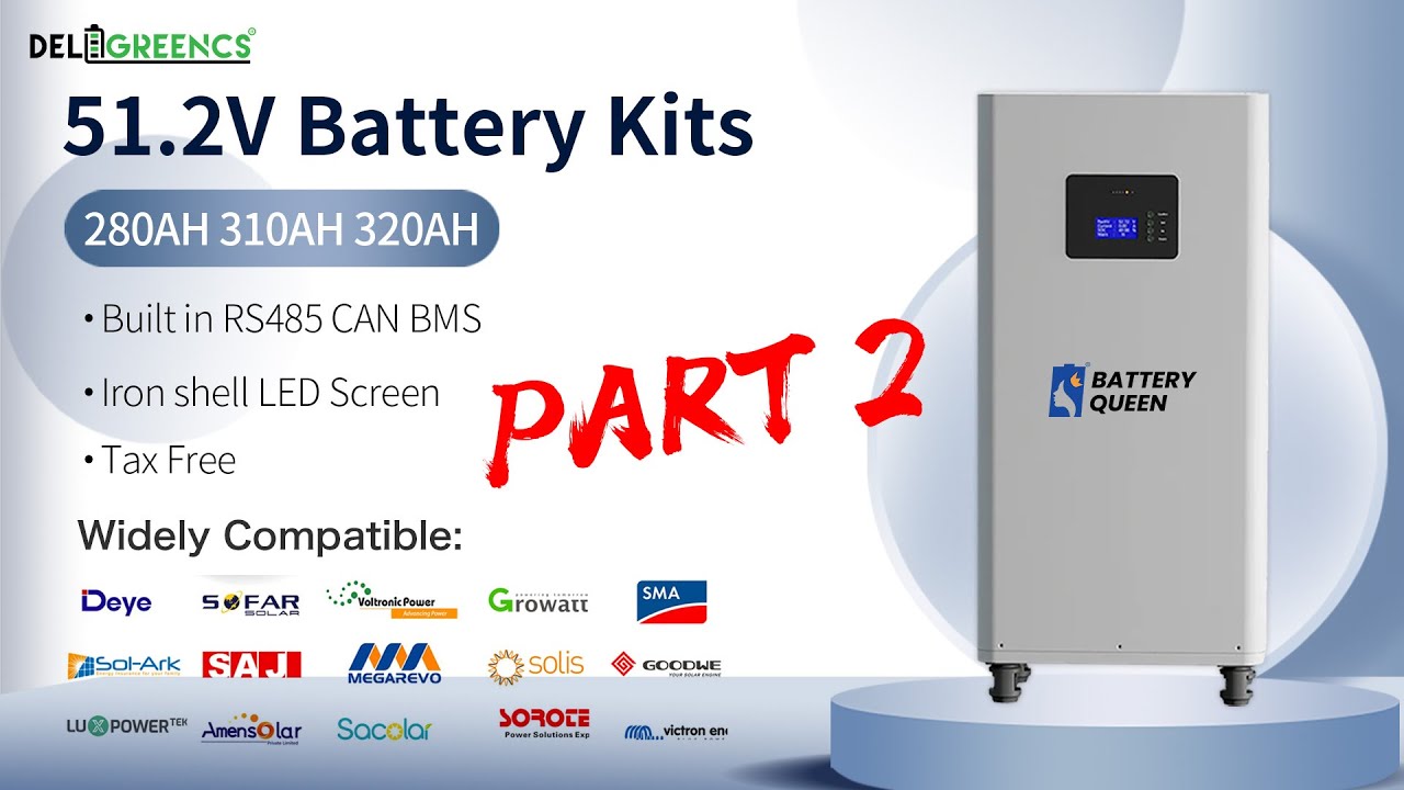 48V 280AH/300AH DIY Battery Kits--EU stock--2nd - YouTube