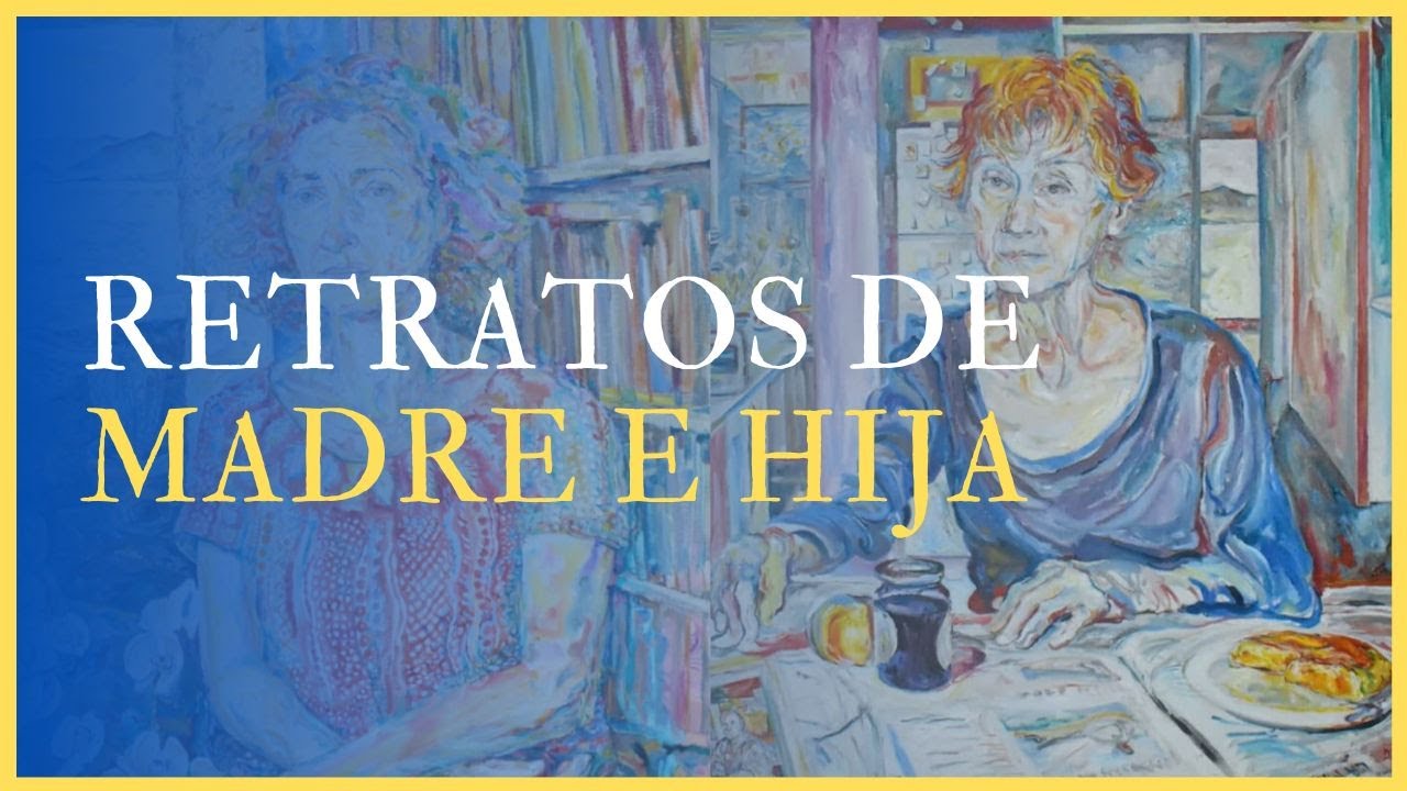 Retratos de Madre e Hija 👩‍👧 | Domingo de la Lastra Valdor - YouTube