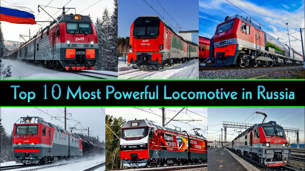 TOP 10 MOST POWERFUL LOCOMOTIVES IN RUSSIA 2024 || Russia's Most ...