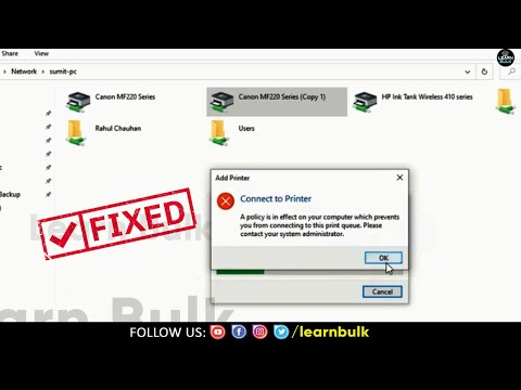 Mapping network printer fails with A policy is in effect on your ...