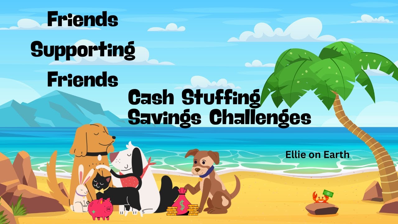 Friends Supporting Friends Cash Stuffing - YouTube