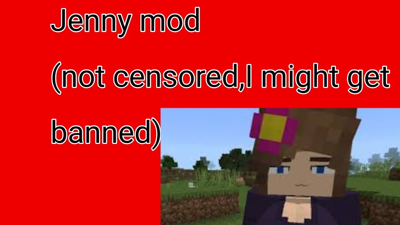 I showing jenny mod (not censored,i might get banned) - YouTube