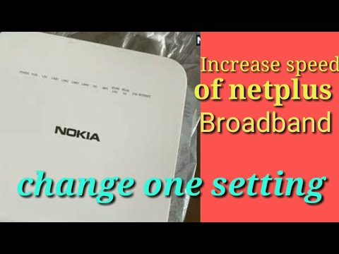 How to increase speed of netplus broadband| change one setting| netplus ...