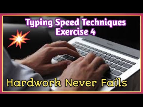 Typing speed techniques | Exercise 4 | Do it in your home ...