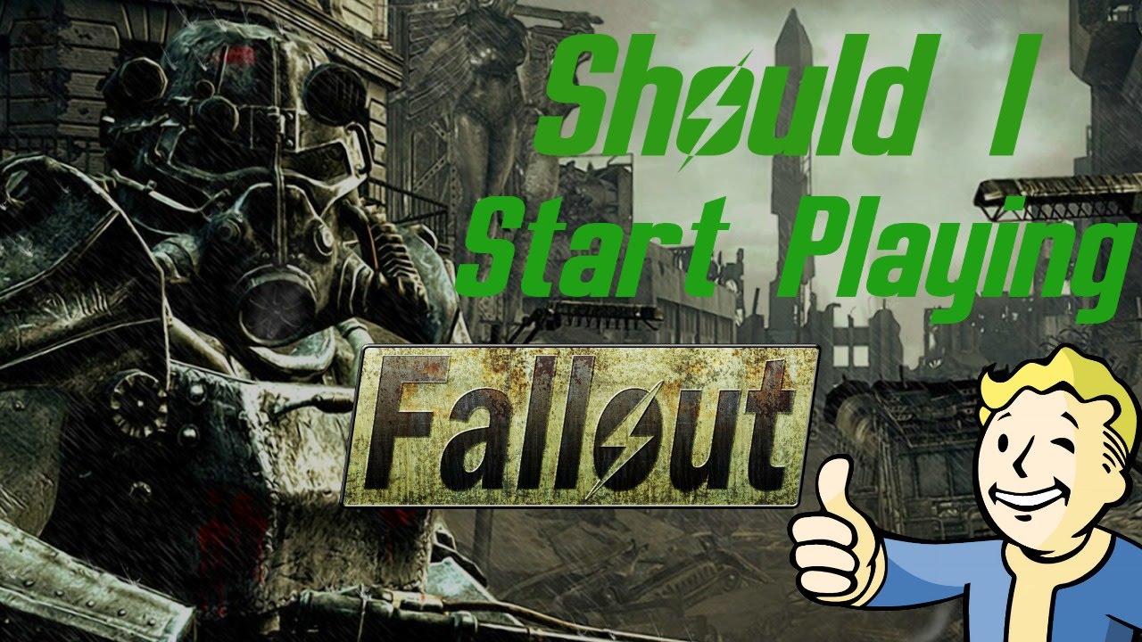Should I Start Playing Fallout - YouTube