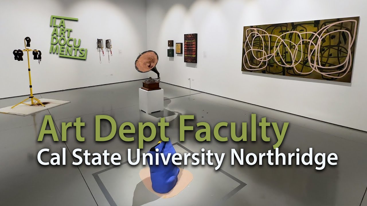 Art Department Faculty Exhibition Part 2 / CSUN Art Gallery - YouTube
