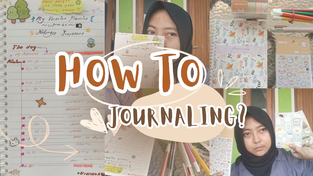 Konten Kreatif "Cara Journaling yang Menyenangkan" | Tugas Proyek 2 UTS ...