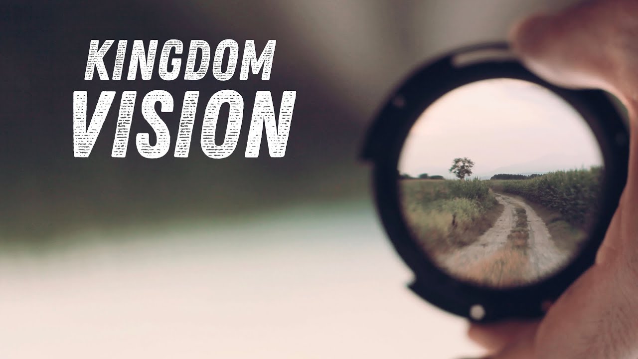 Kingdom Vision Promo - YouTube