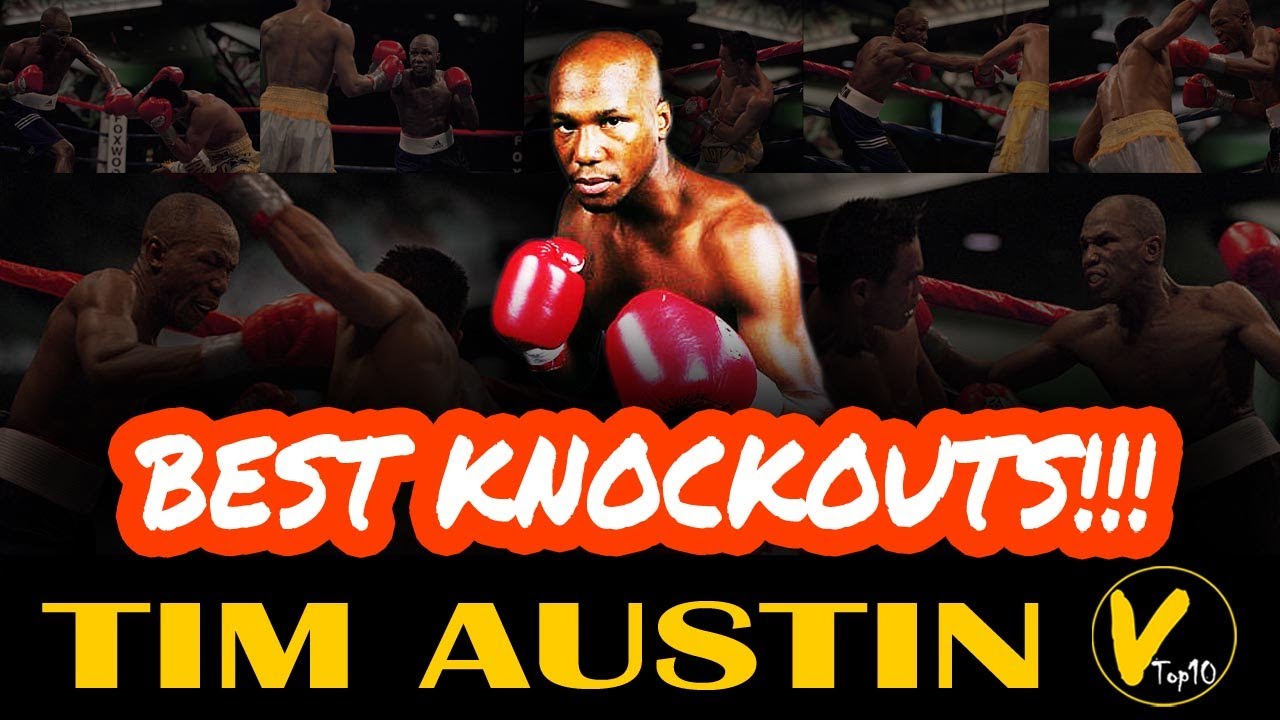 5 Tim Austin Greatest Knockouts - YouTube