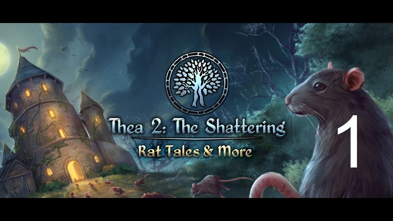 Thea 2: The Shattering, Rat tales, Nyia - 1 Baby rat chosen - YouTube