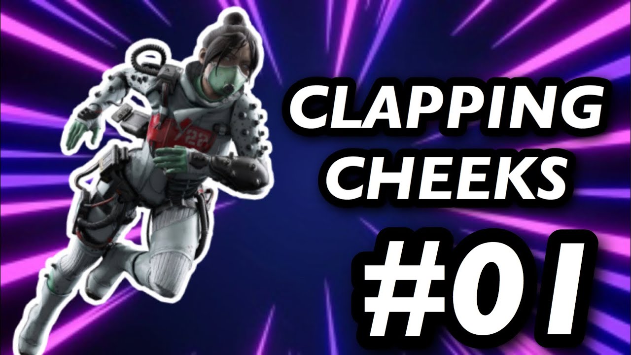 GETTING OUR CHEEKS CLAPPED (Apex Legends) #1 - YouTube
