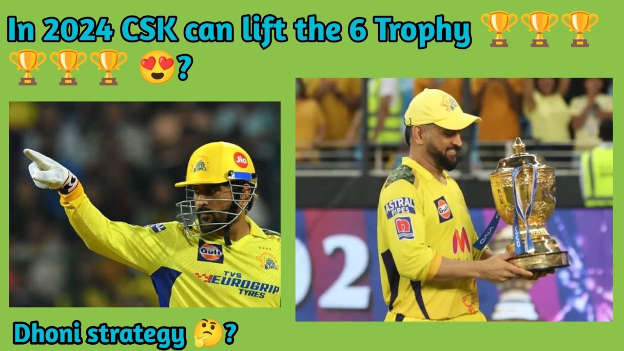 2024 CSK will lift 6 Trophy 🏆 || Dhoni strategy 🤔 || Cric with thiyagu ...