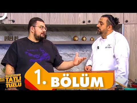 Adem Aslan İle Tatlı Tuzlu 1.Bölüm | Beyaz Mutfak