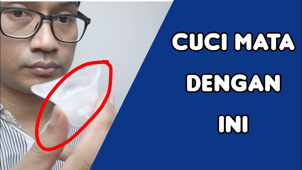 Cara cuci mata, unboxing Eye Flush, dan cara pakai ~ Arif Budiman - YouTube