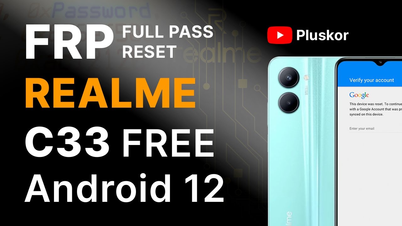 FRP! Realme C33 RMX3624 Android 12. Бесплатный метод. Сброс всех ...