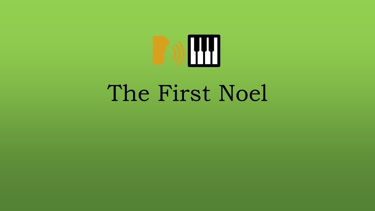 The First Noel (Alto) - YouTube