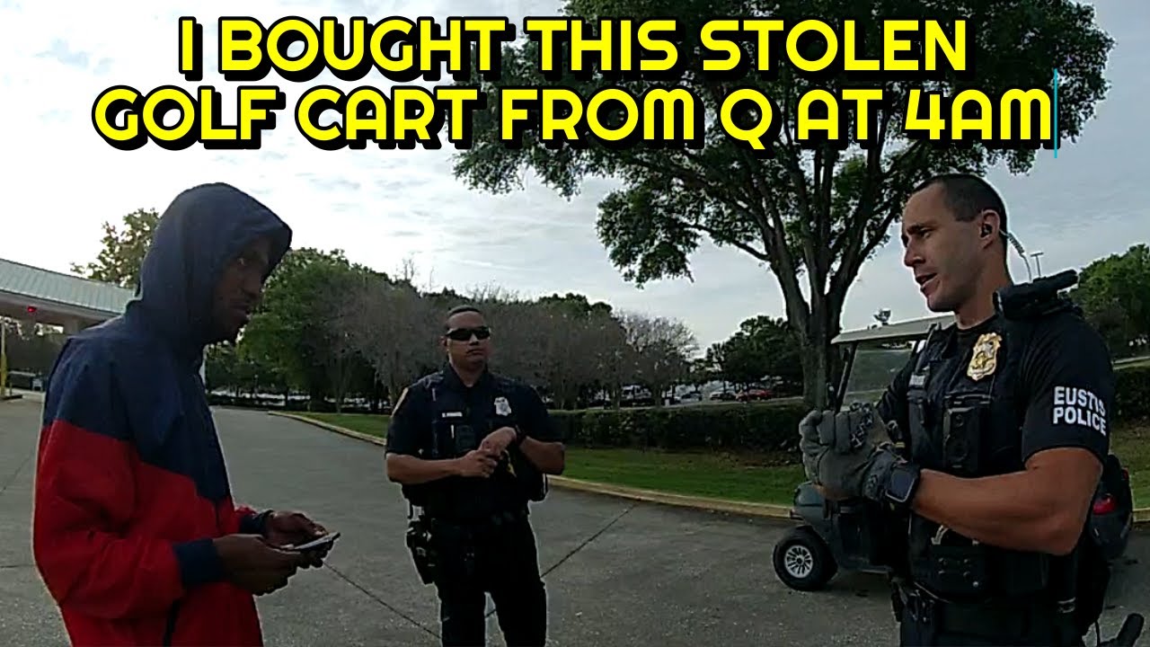 Busted for Stolen Golf Cart - March 10, 2023 - Eustis, Florida - YouTube