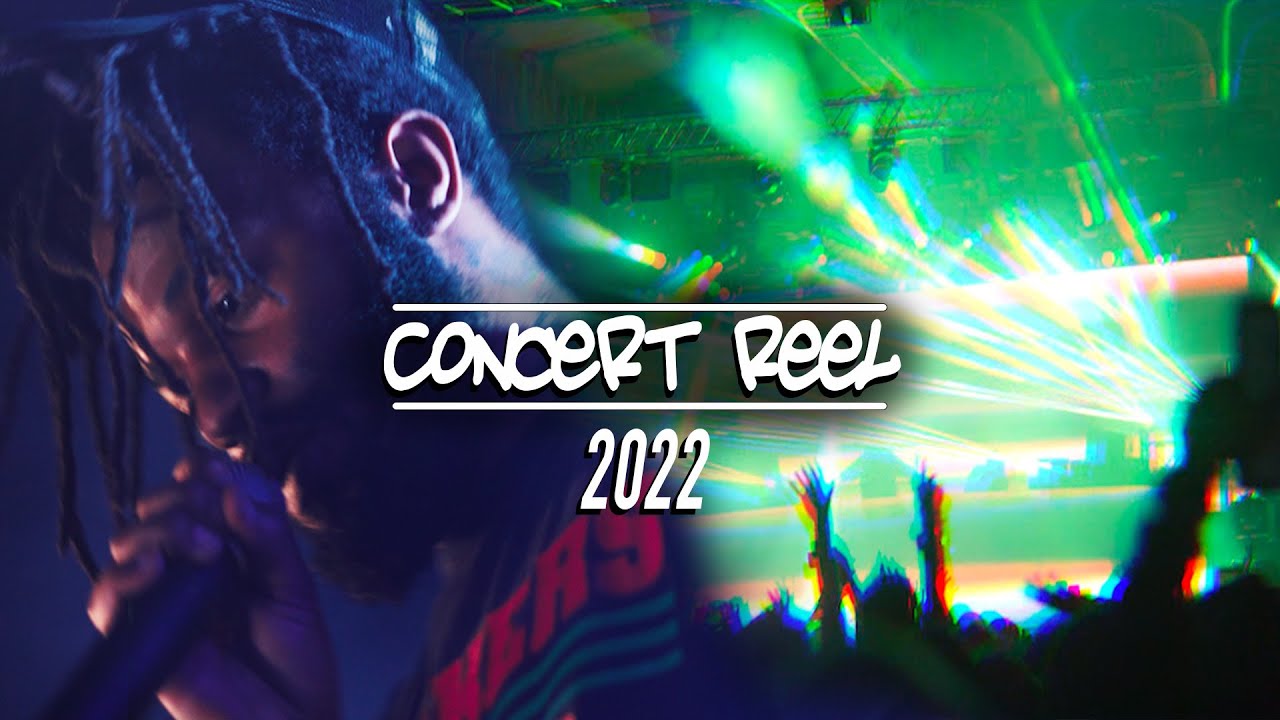 CONCERT REEL 2022 - YouTube