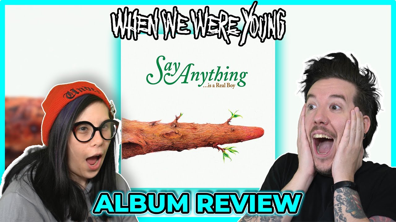 Say Anything "...Is A Real Boy" Album Review || EMO'S REVIEW WWWYF ...