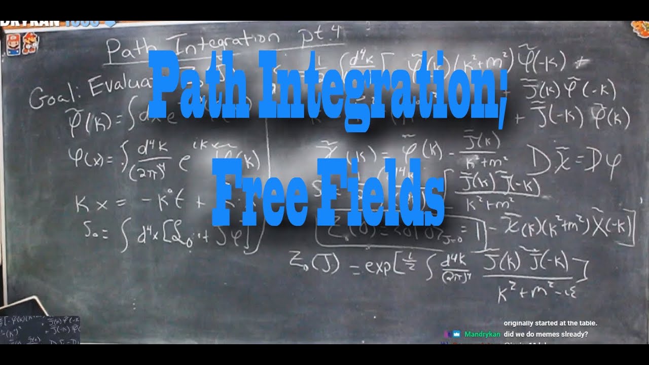 The Path Integral Pt. 4; Quantum Field Theory - YouTube