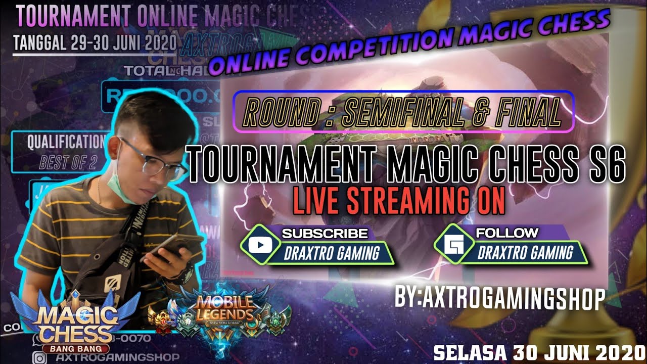 [LIVE]TOURNAMENT MAGIC CHESS SEASON 6 | SEMIFINAL & FINAL | MOBILE ...