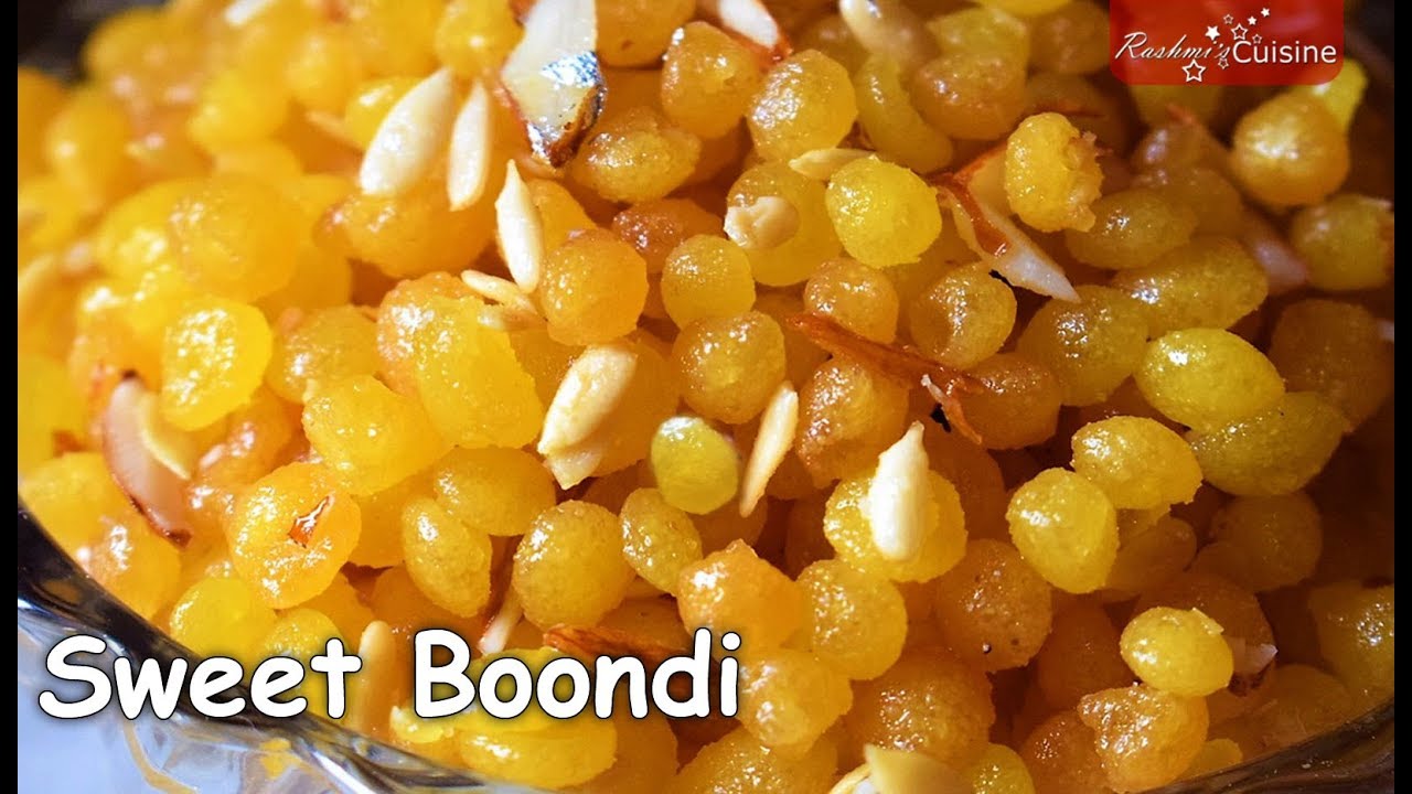 Sweet Boondi recipe | How to make sweet Boondi | मीठी बूंदी | Quick and ...