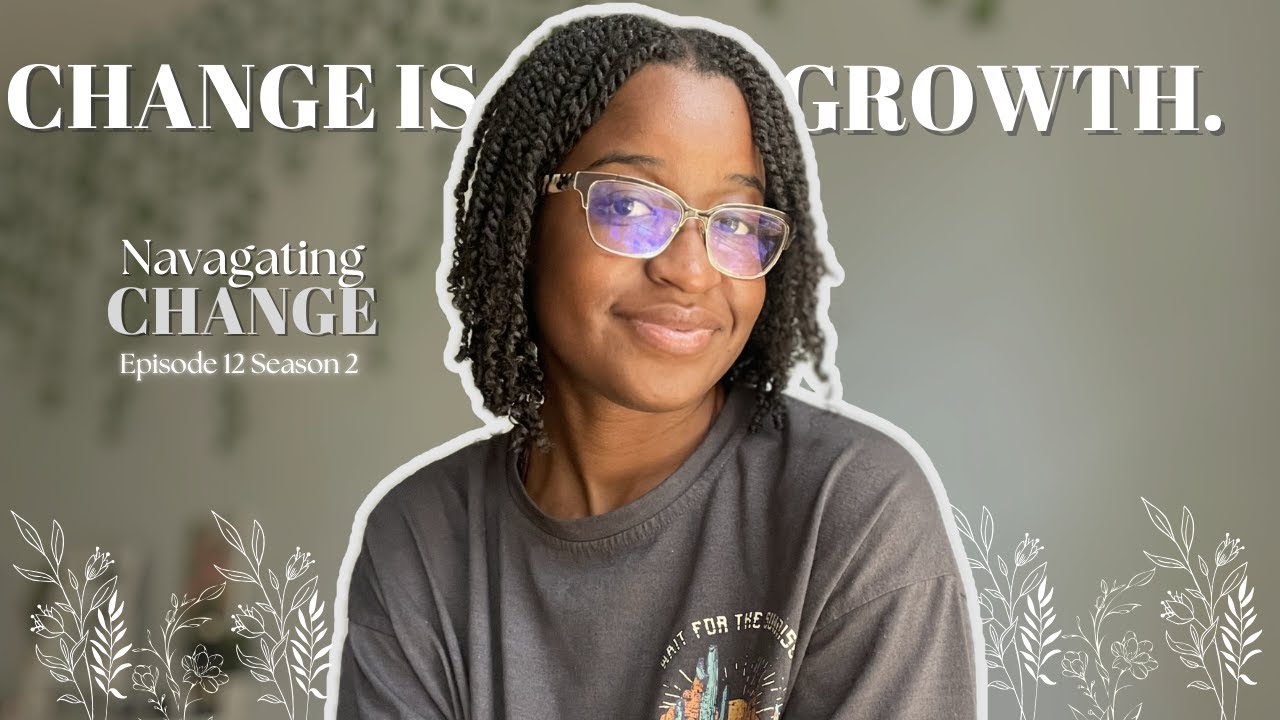 Ep.12 S2 Navigating Change: The Power of Adaptability #podcast #change ...