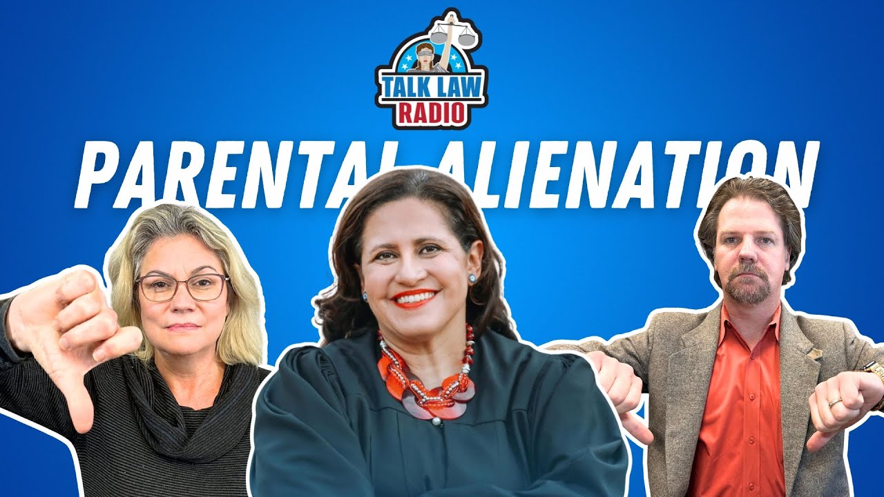 Parental Alienation, Legacy, & Legal Planning for Families with Judge ...