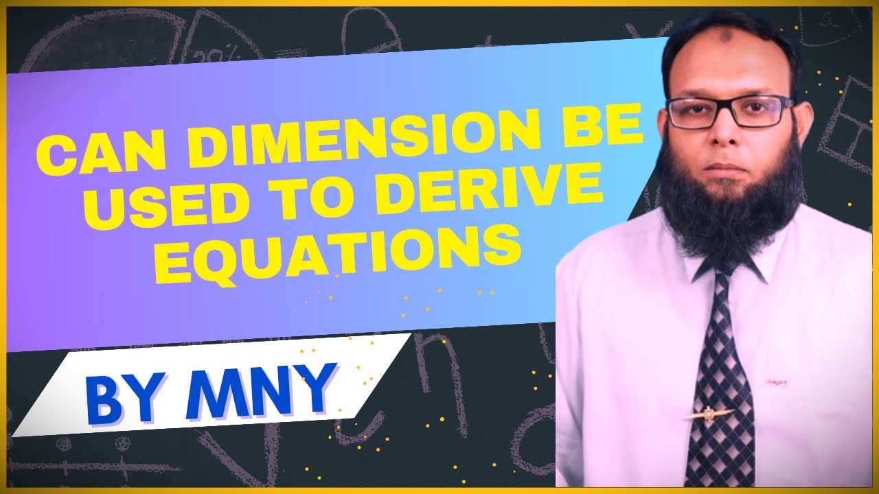 Deriving equation by using Dimension | Dimension | Physics class 11 unit 1 | #mdcat2024 # ...
