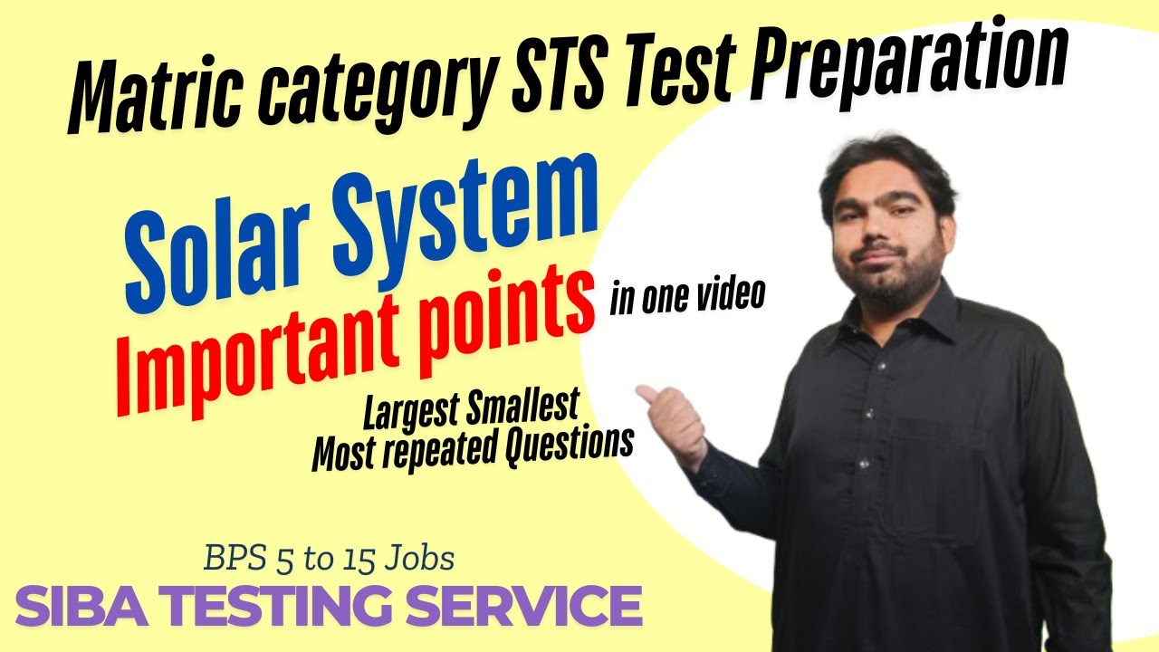 Solar System Basic important points for bps 5 to 15 scale sts test ...