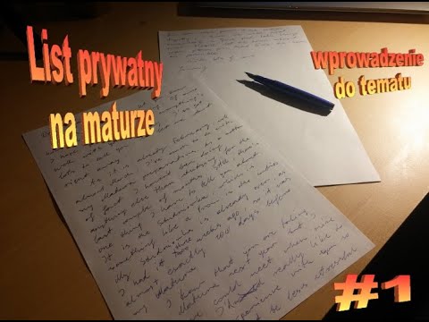 List prywatny na maturze - wprowadzenie do tematu. - YouTube