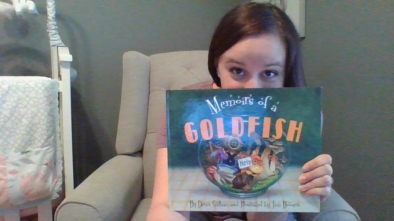 Memoirs of a Goldfish Read Aloud - YouTube