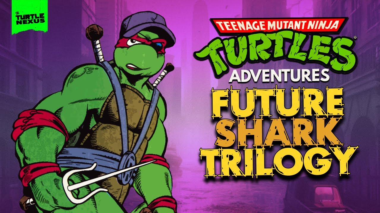 Ninja Turtles from the future: The Future Shark Trilogy - TMNT comics ...