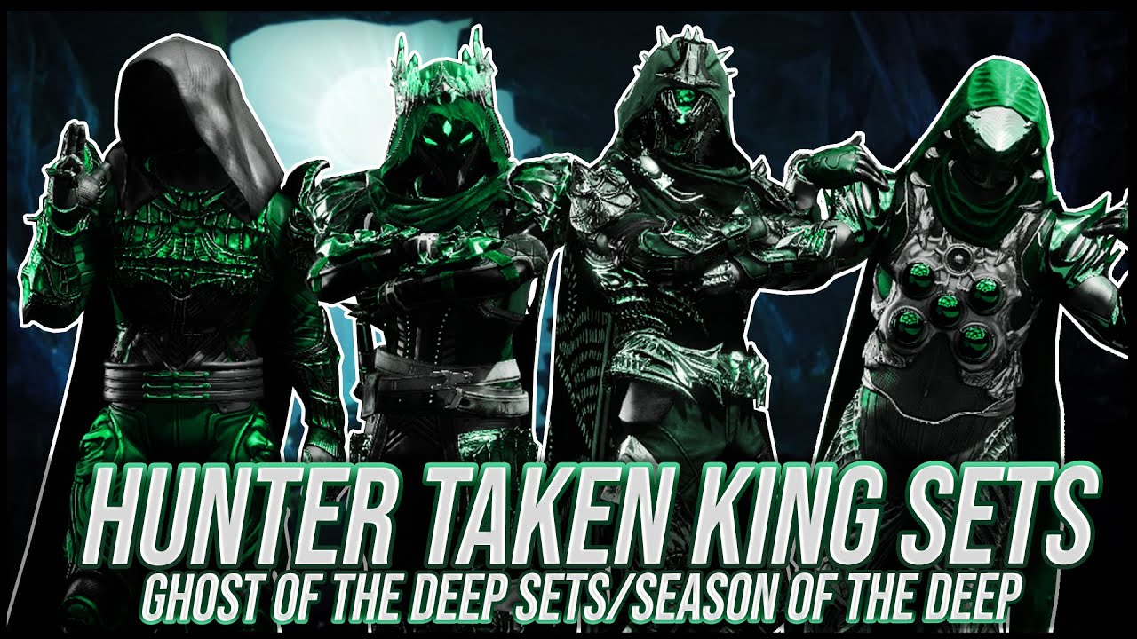 Destiny 2: Taken King Hunter Sets! | Season of the Deep - YouTube
