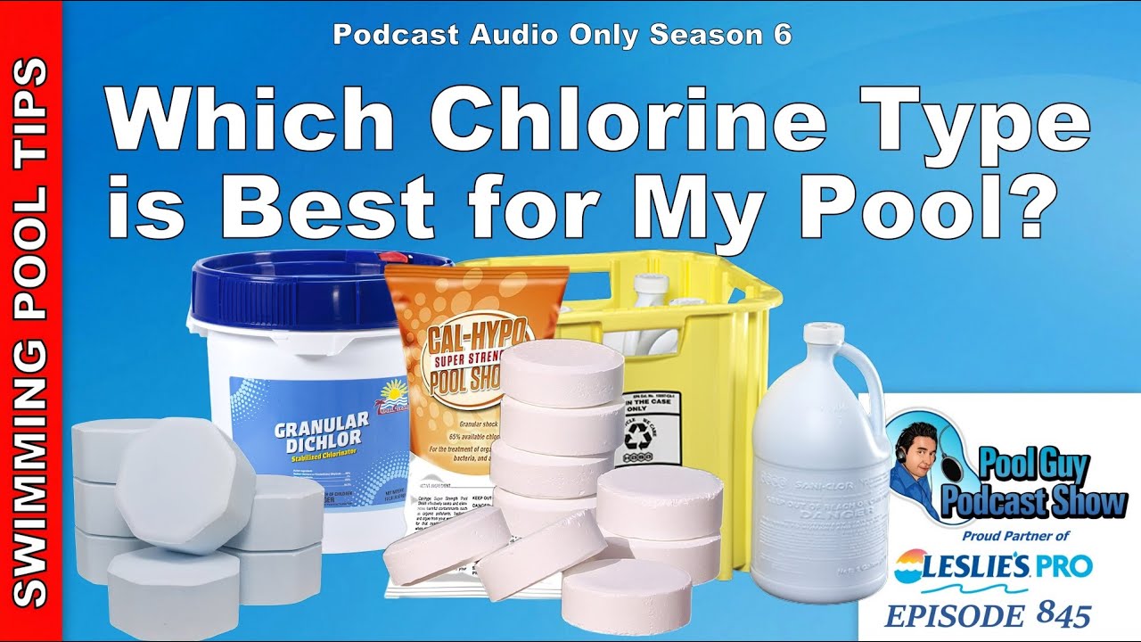 Which Chlorine Type is the Best for my Swimming Pool? - YouTube