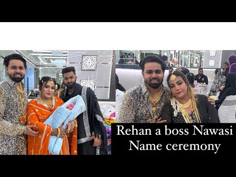Nawabsahil in rehanaboss Nawasi name ceremony #nawabsahil #content ...