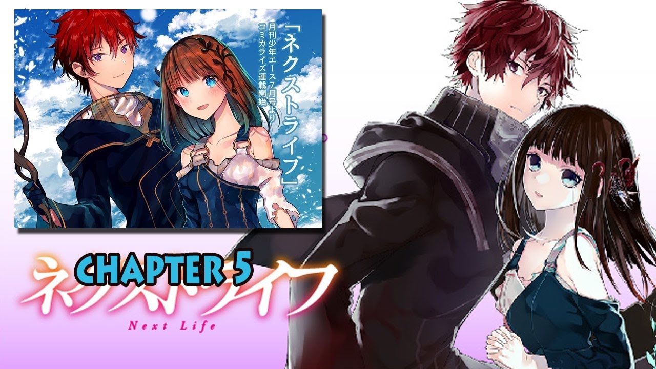 Next Life Manga Chapter 5 - YouTube