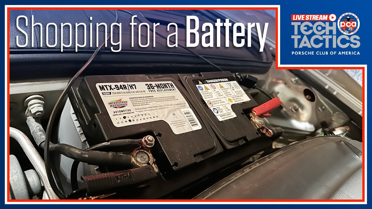 What you need to know about batteries for your Porsche | Tech Tactics ...