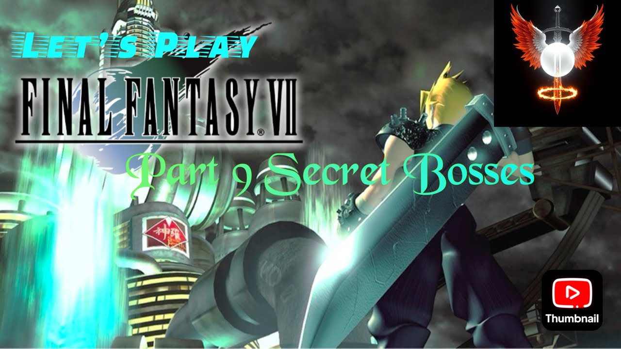 Taking on the Secret Bosses: Final Fantasy 7 OG (part 9) - YouTube