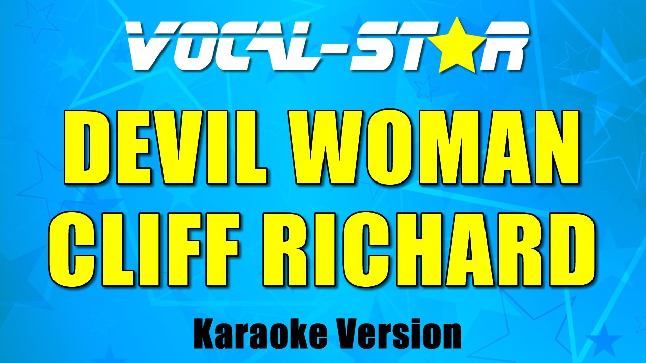 Cliff Richard - Devil Woman | With Lyrics HD Vocal-Star Karaoke 4K ...