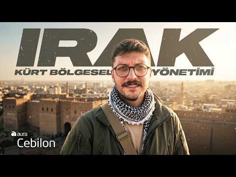 IRAK KÜRDİSTAN'A GELDİM: ERBİL'DE İLK GÜNÜM
