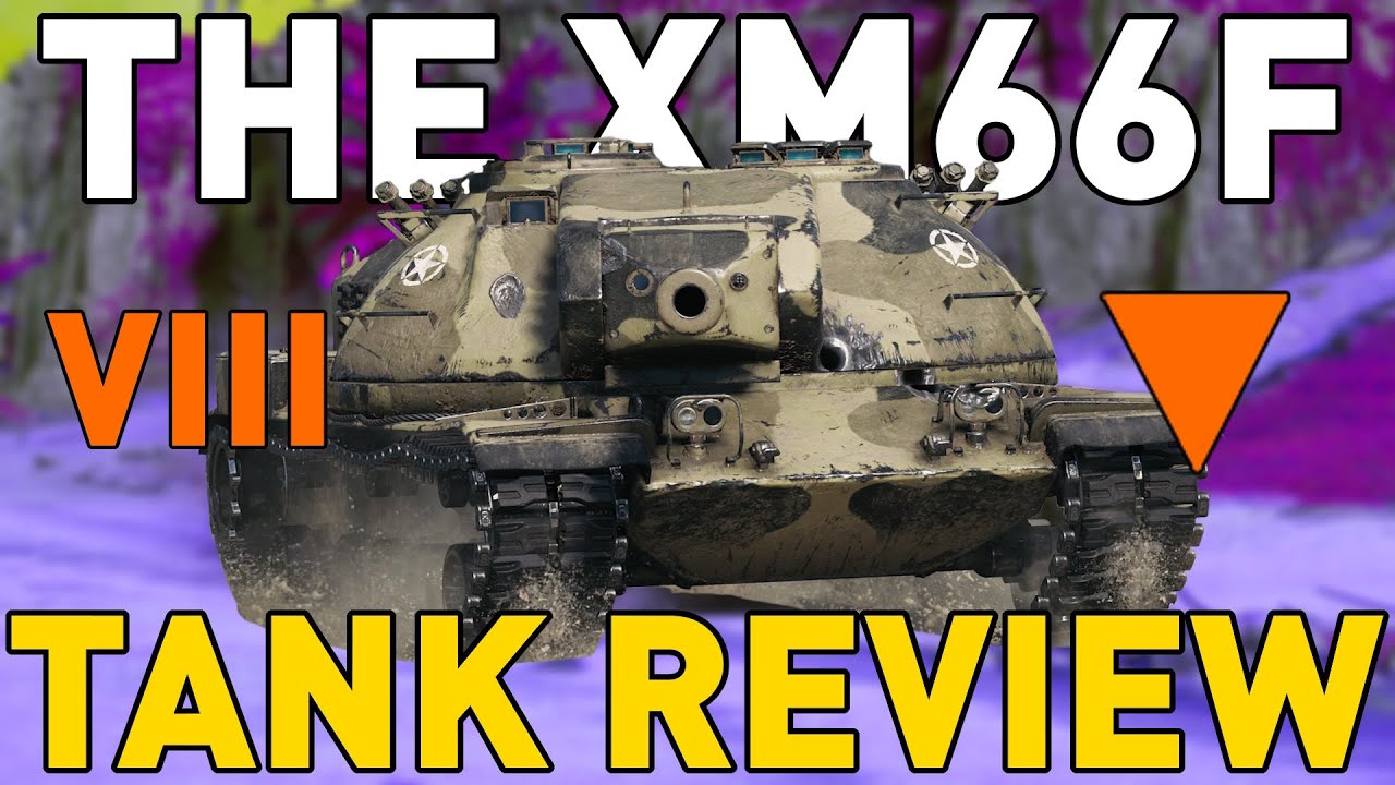 XM66F Tank Review in World of Tanks - YouTube