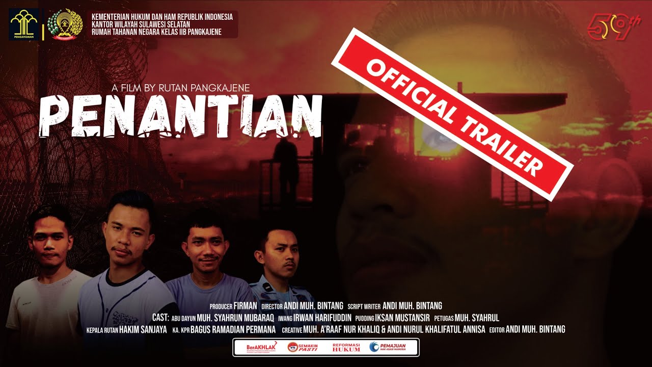 OFFICIAL TRAILER “PENANTIAN” - FILM PENDEK - YouTube