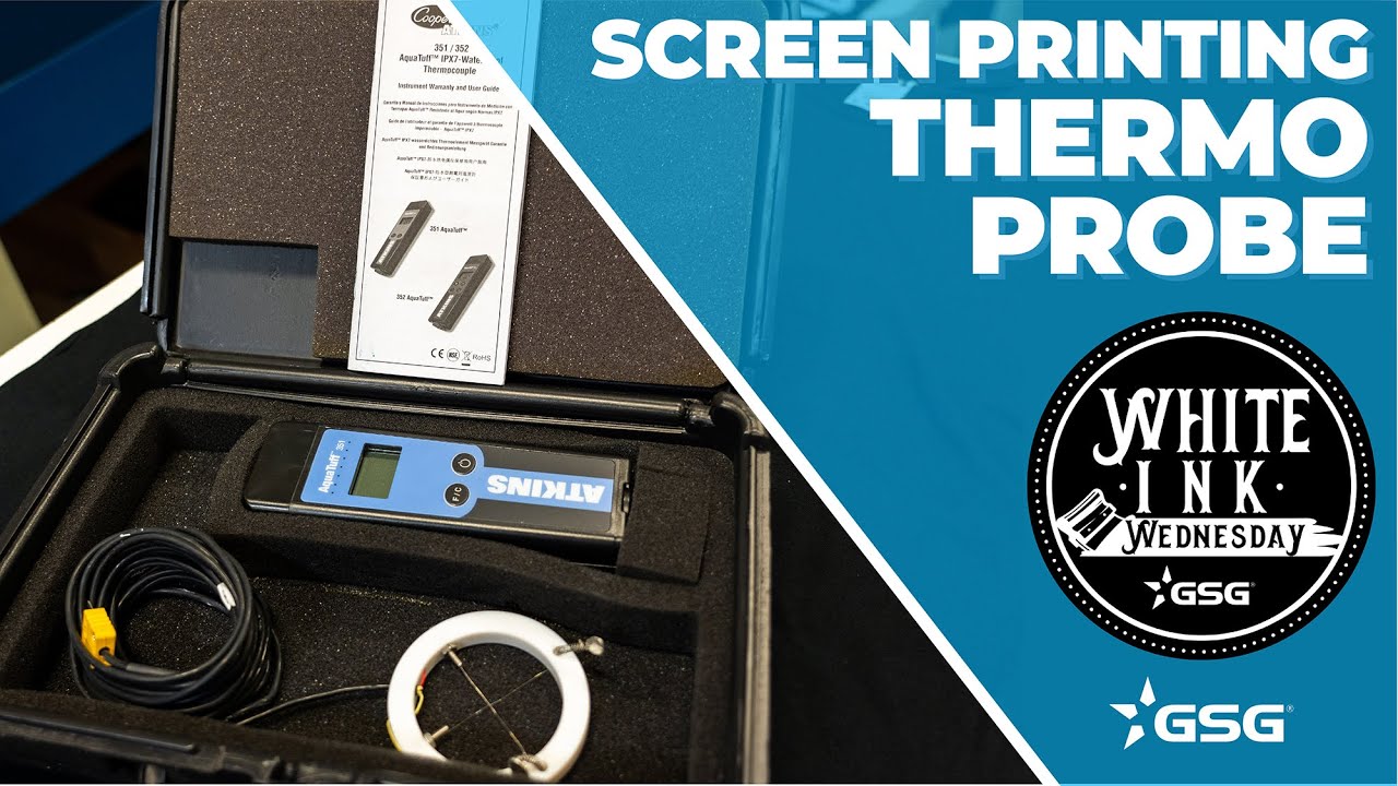 Screen Printing The Importance of Using a Donut Probe (Thermo Probe ...
