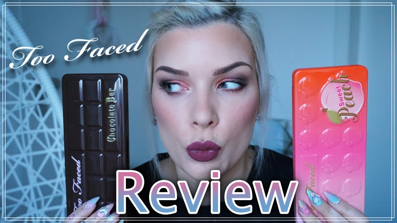 Too Faced REVIEW 🍑 🍫 - YouTube