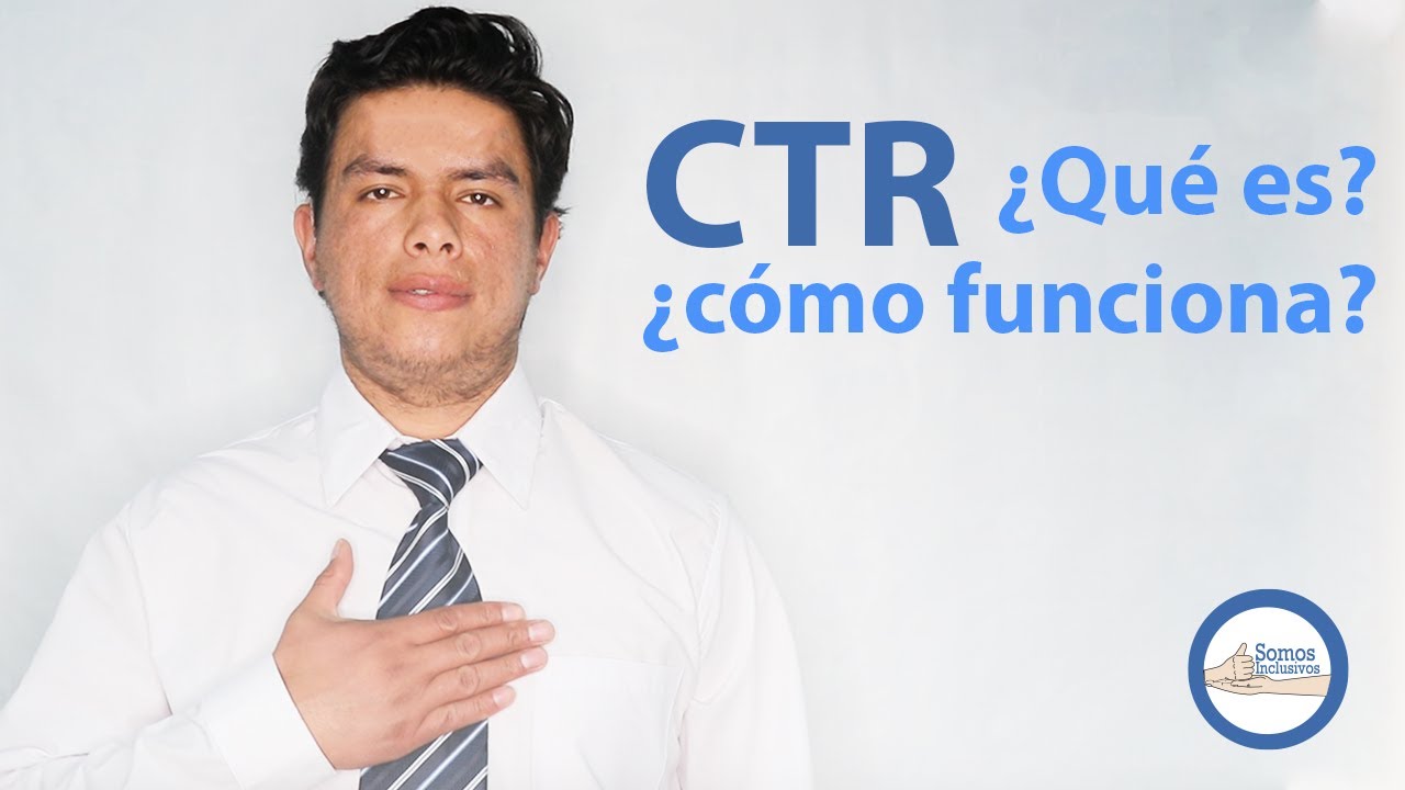 ¿Qué es el CTR y cómo funciona? - YouTube