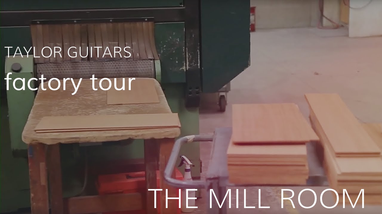 Taylor Guitars Factory Tour • The Mill Room and Planar - YouTube